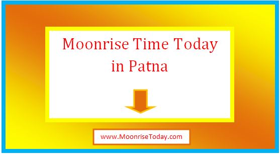 Moonrise Time Today in Patna [Live] 2024 - MoonriseToday.com